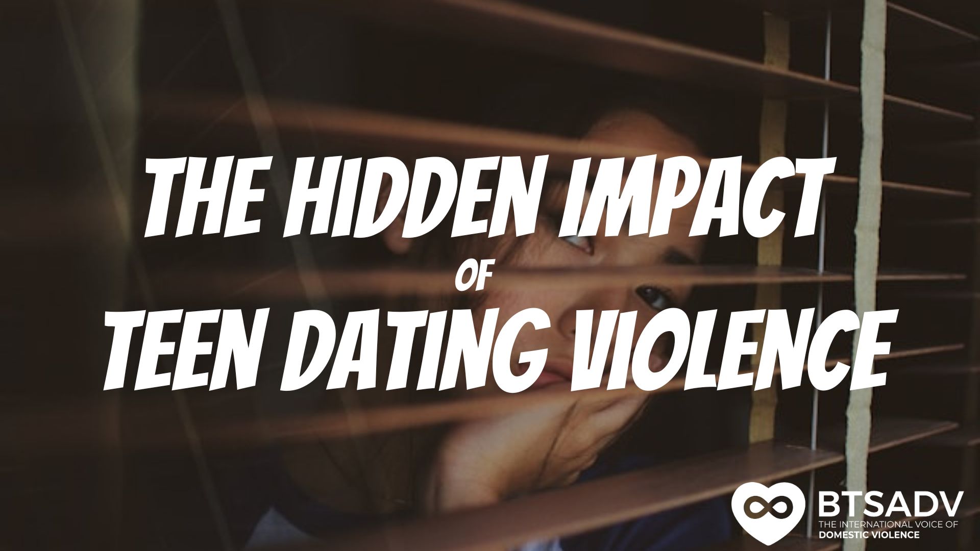 The Hidden Impact of Teen Dating Violence - Break the Silence Against ...